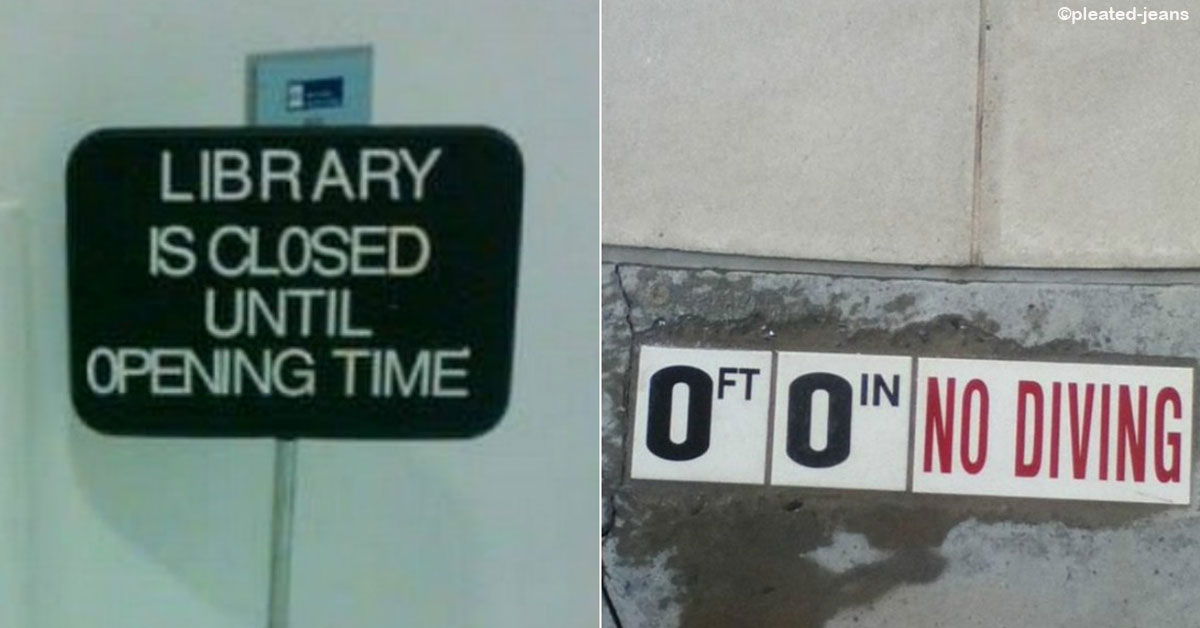 20 Signs Clearly Made by Captain Obvious