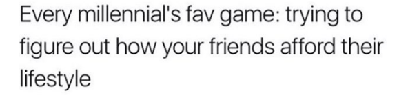 Funny Memes That Millennials Will Enjoy