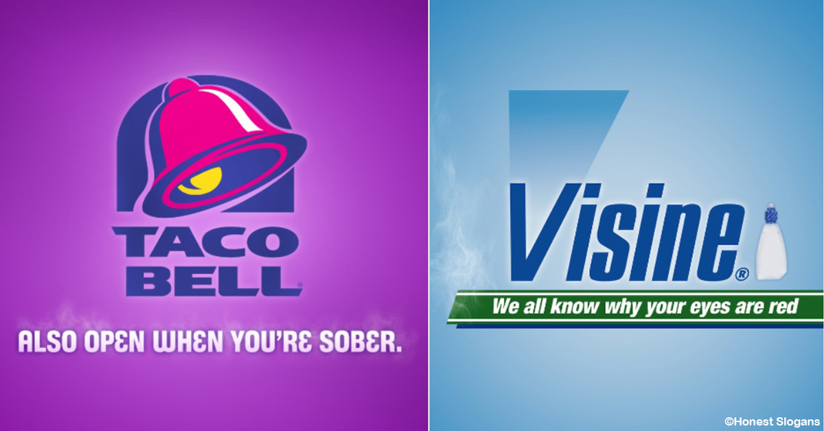 This Is What Honest Corporate Slogans Look Like