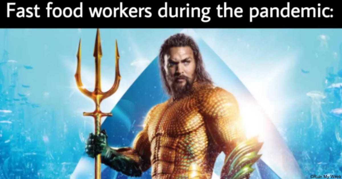 Essential Workers Are Sharing Funny Memes About Themselves